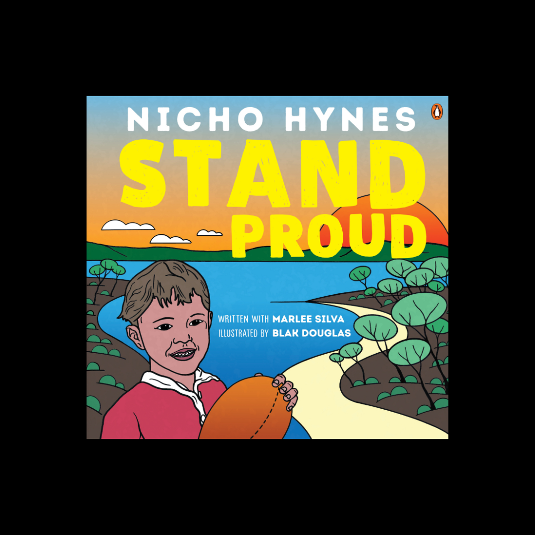 Stand Proud by Nicho Hynes, Written by Marlee Silva and Illustrated by ...